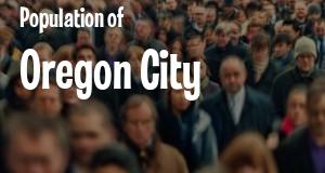 Population of Oregon City, Oregon as of February 2026. How many people ...