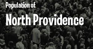 Population of North Providence, Rhode Island as of August 2025. How ...