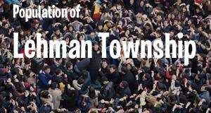 Population of Lehman Township, Pennsylvania as of August 2025. How many ...